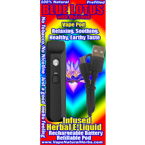 Blue Lotus Prefilled Vaporizer Pen/Pod – Vape Natural Herbs